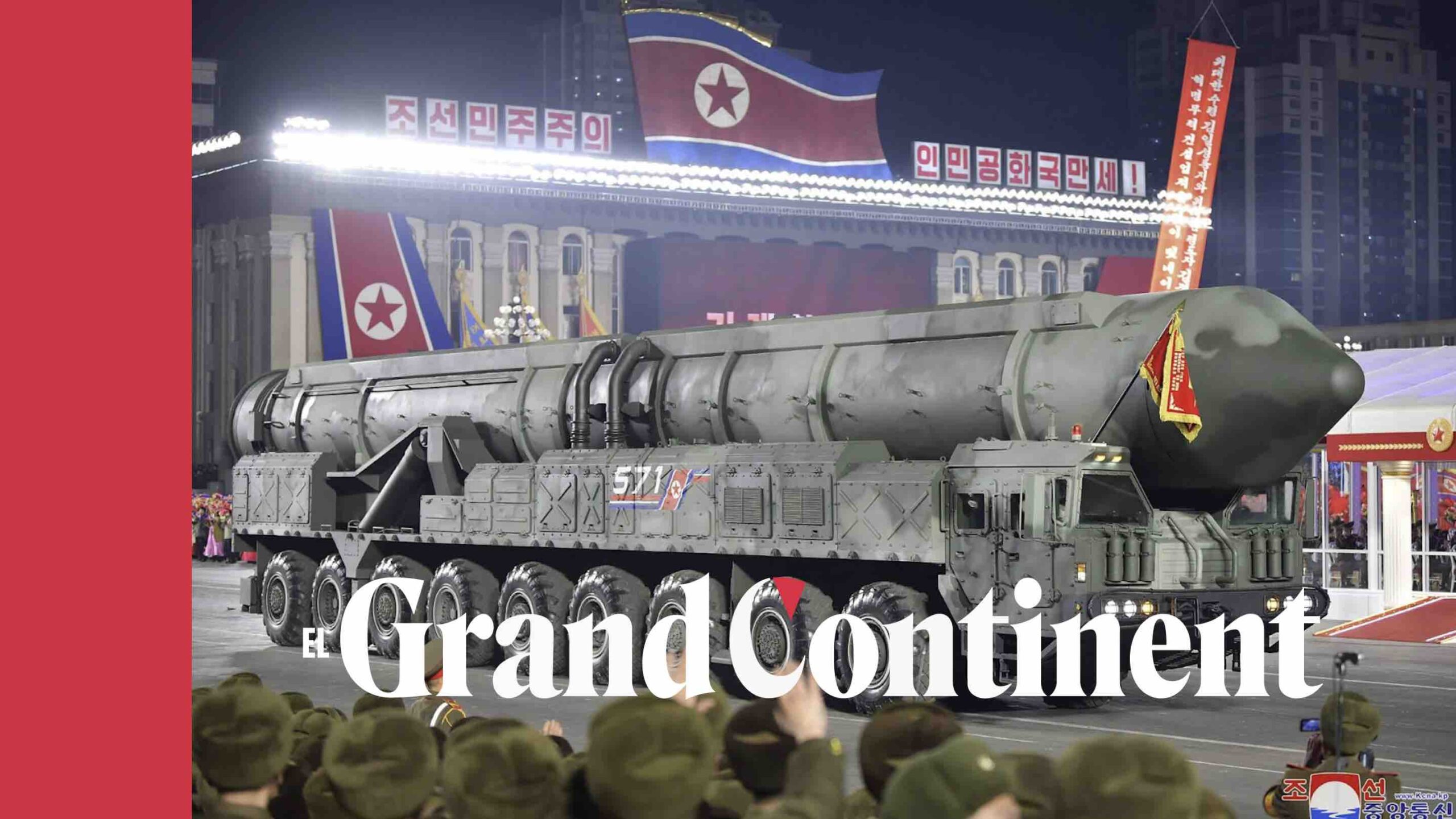 El nuevo arsenal nuclear de Corea del Norte - El Grand Continent