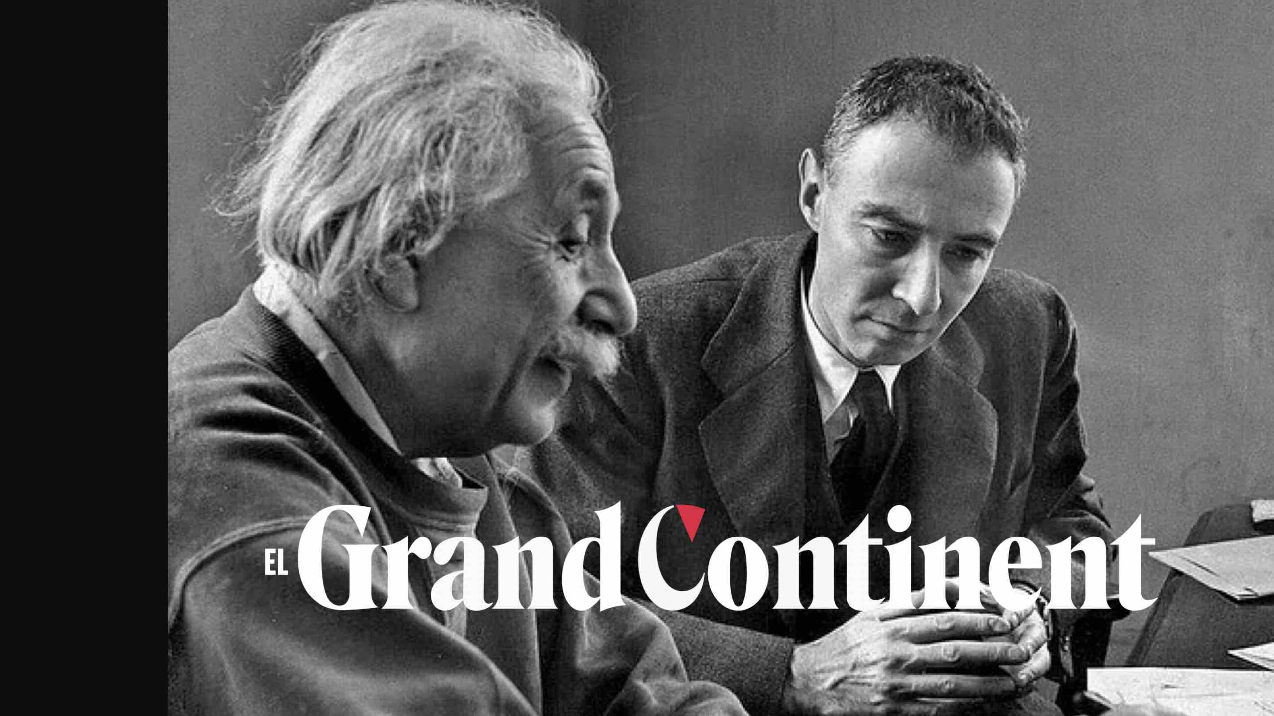 "Un eclesiastés del siglo XX", Einstein por Oppenheimer - El Grand Continent