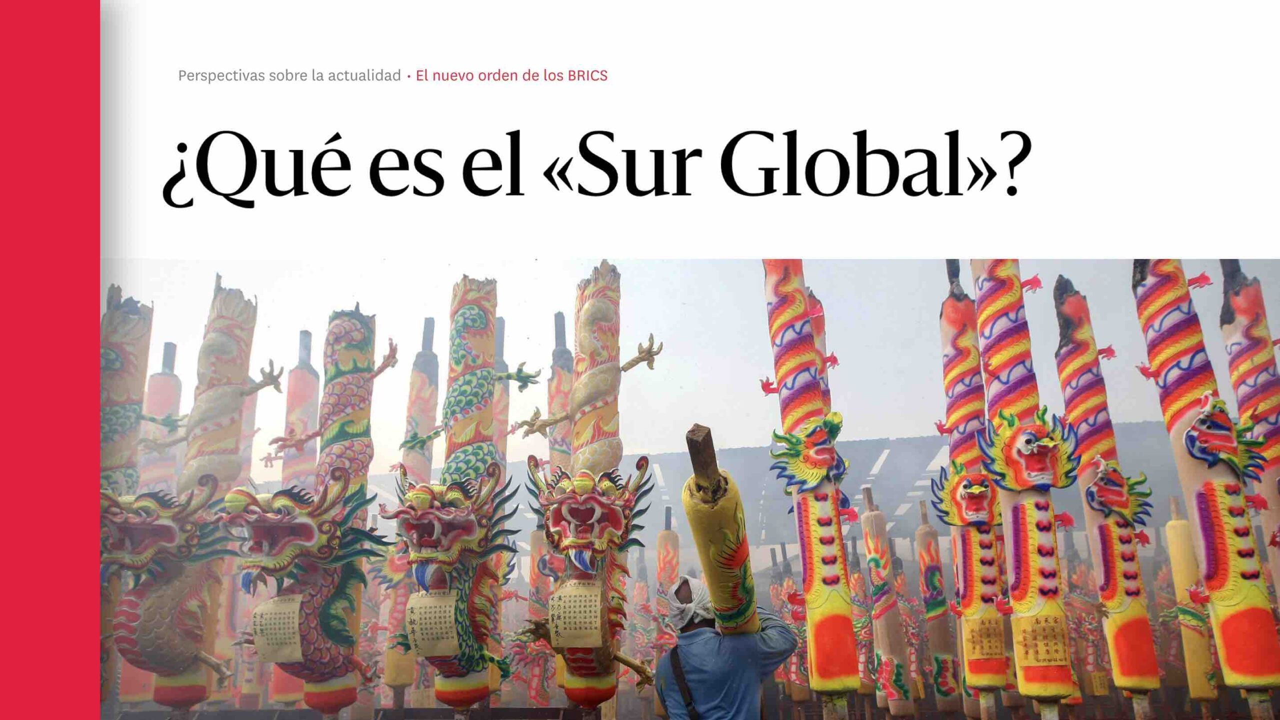 ¿Qué es el «Sur Global»? - El Grand Continent