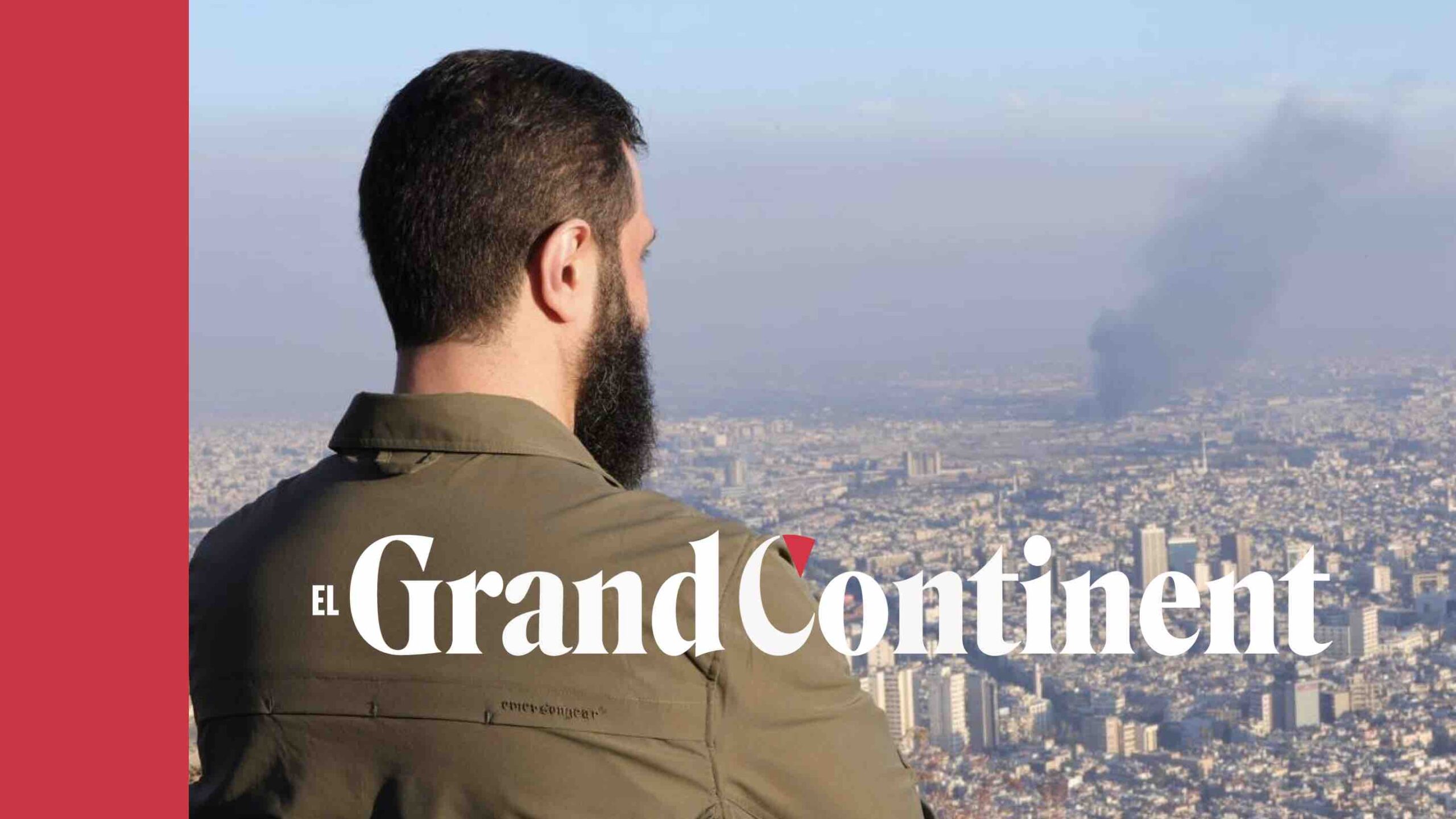 ¿Quién es al Julani? Retrato de un tecnoislamista - El Grand Continent