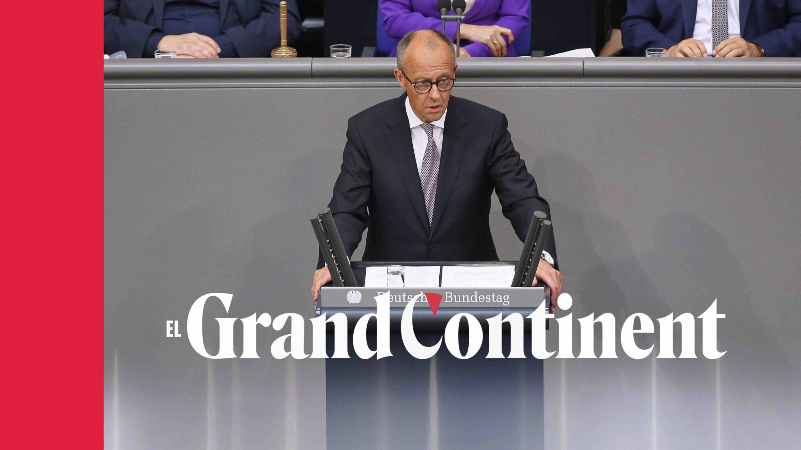 Geopolítica de Friedrich Merz: la doctrina alemana para la «nueva ...