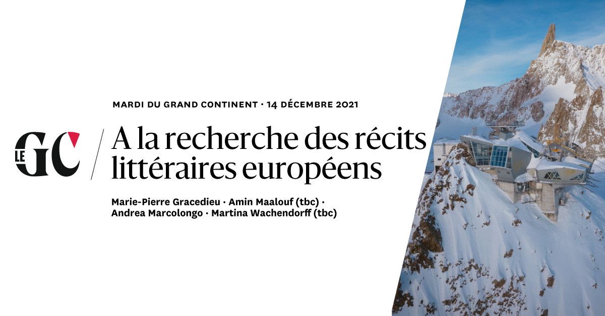 A la recherche des récits littéraires européens | Le Grand Continent