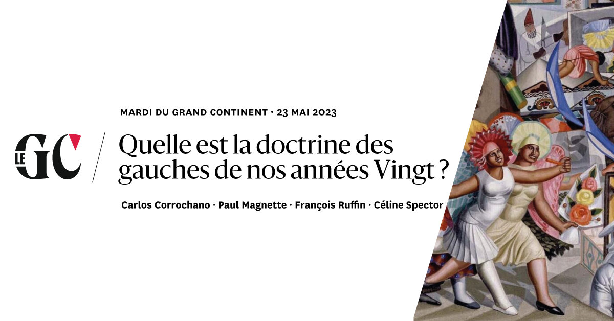 Quelle est la doctrine et la stratégie des gauches de nos années Vingt ...