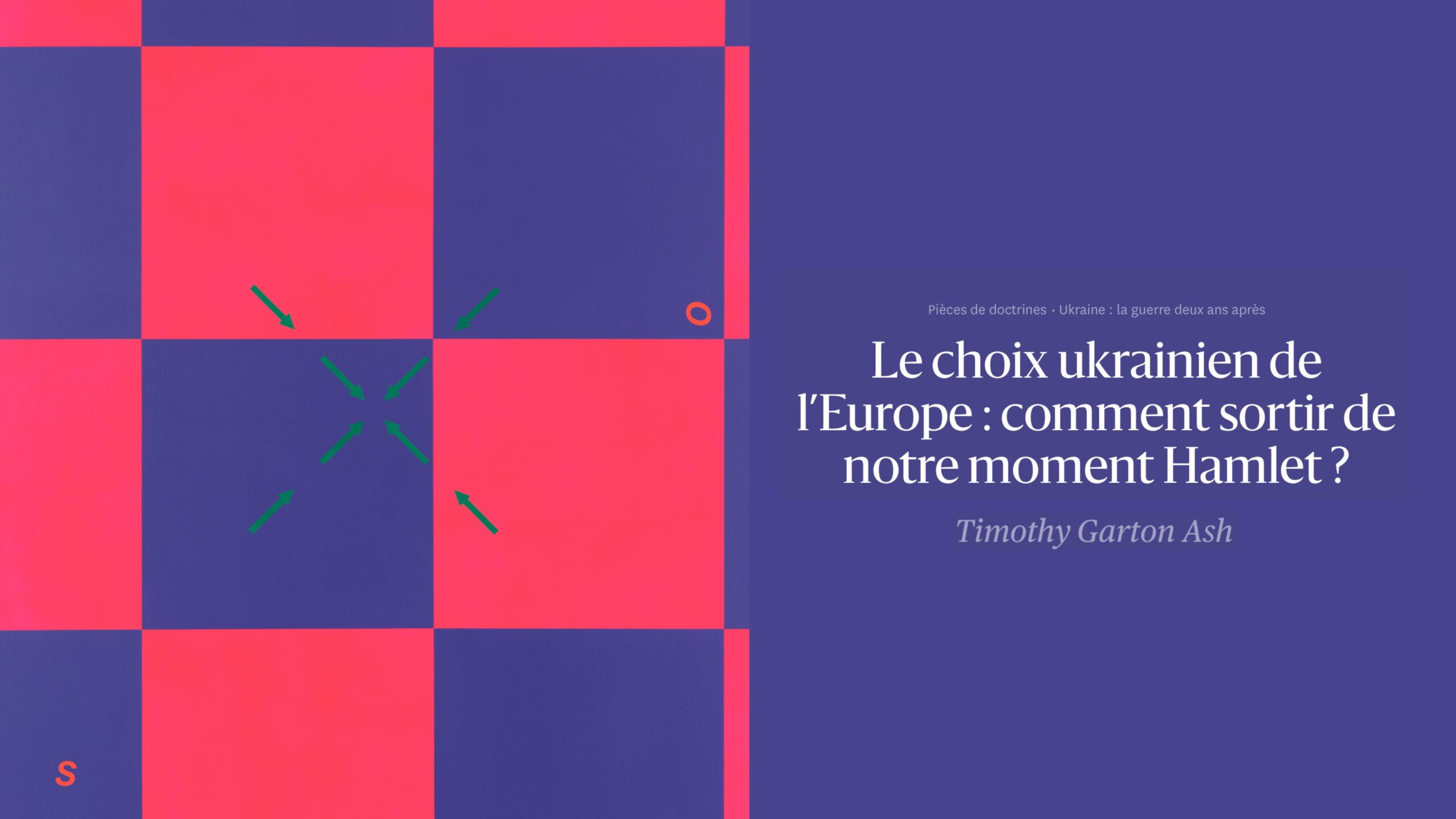 Le choix ukrainien de l'Europe : comment sortir de notre moment Hamlet ...