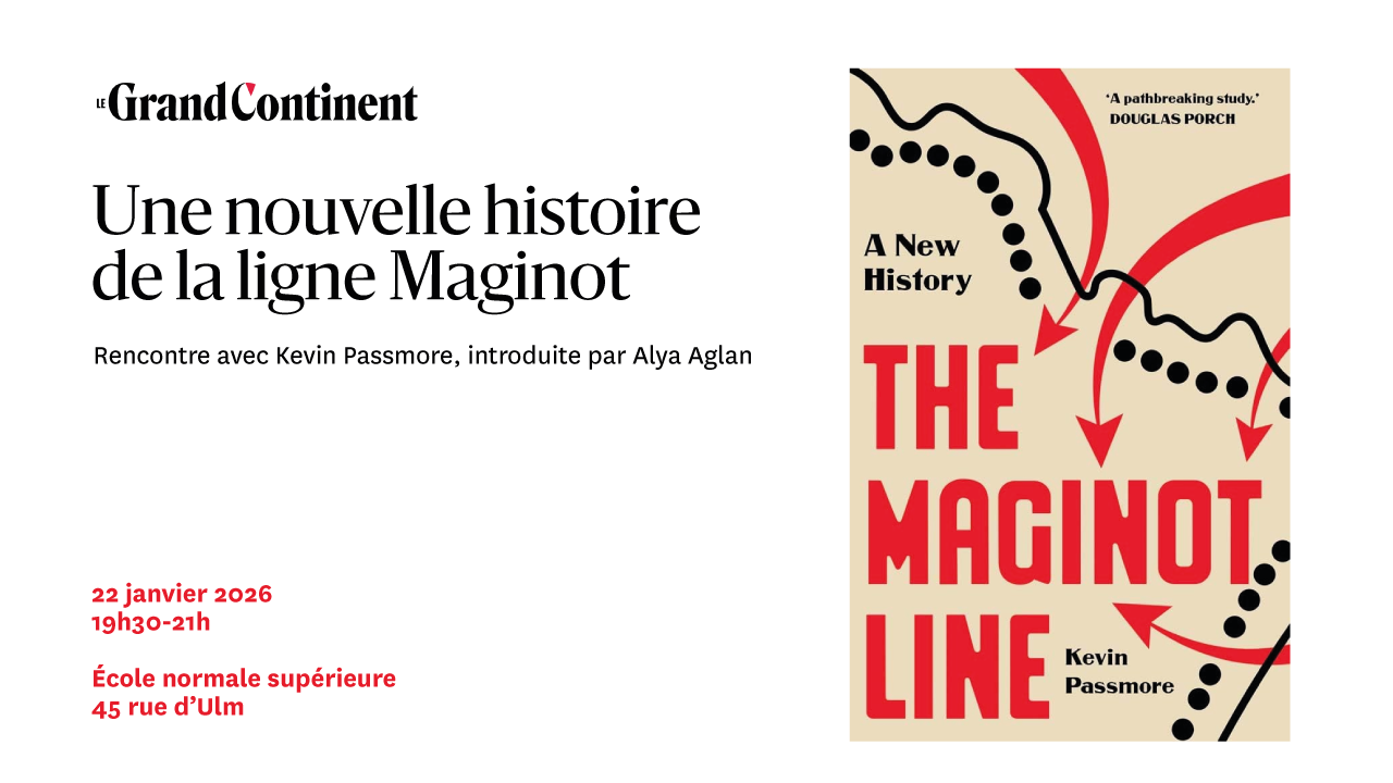 Une nouvelle histoire de la ligne Maginot | Le Grand Continent