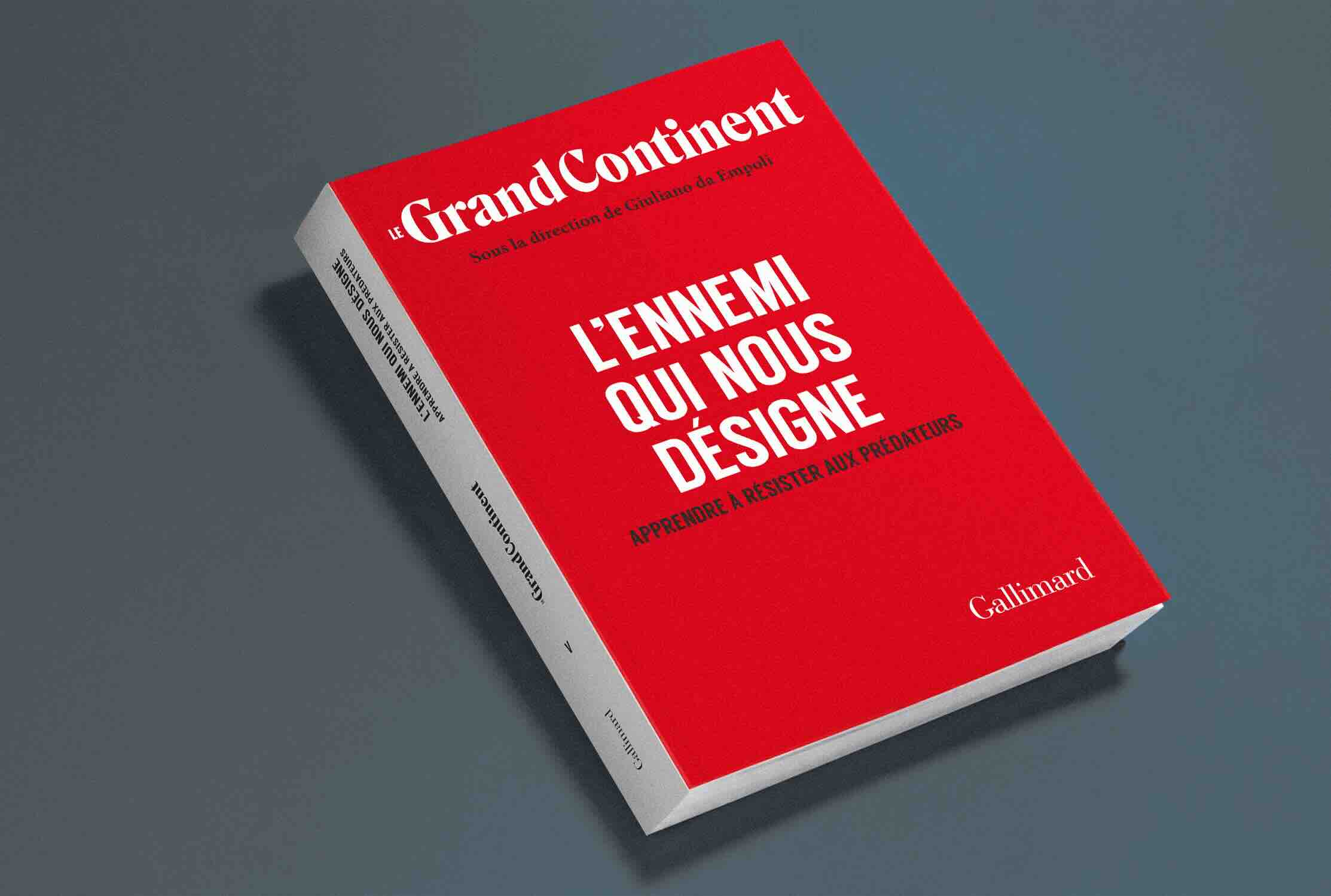 L'ennemi qui nous désigne | Le Grand Continent